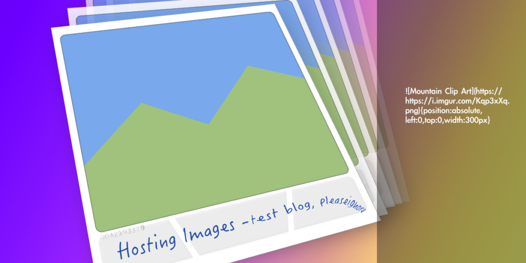 Hosting Images | test blog, please ignore